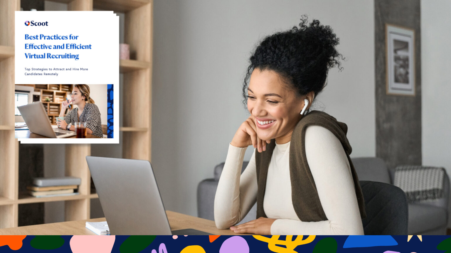 Effective virtual recruiting best practices - Scoot